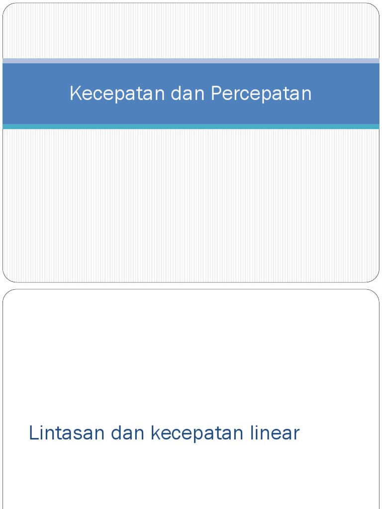 Kecepatan dan Percepatan Linear | PDF