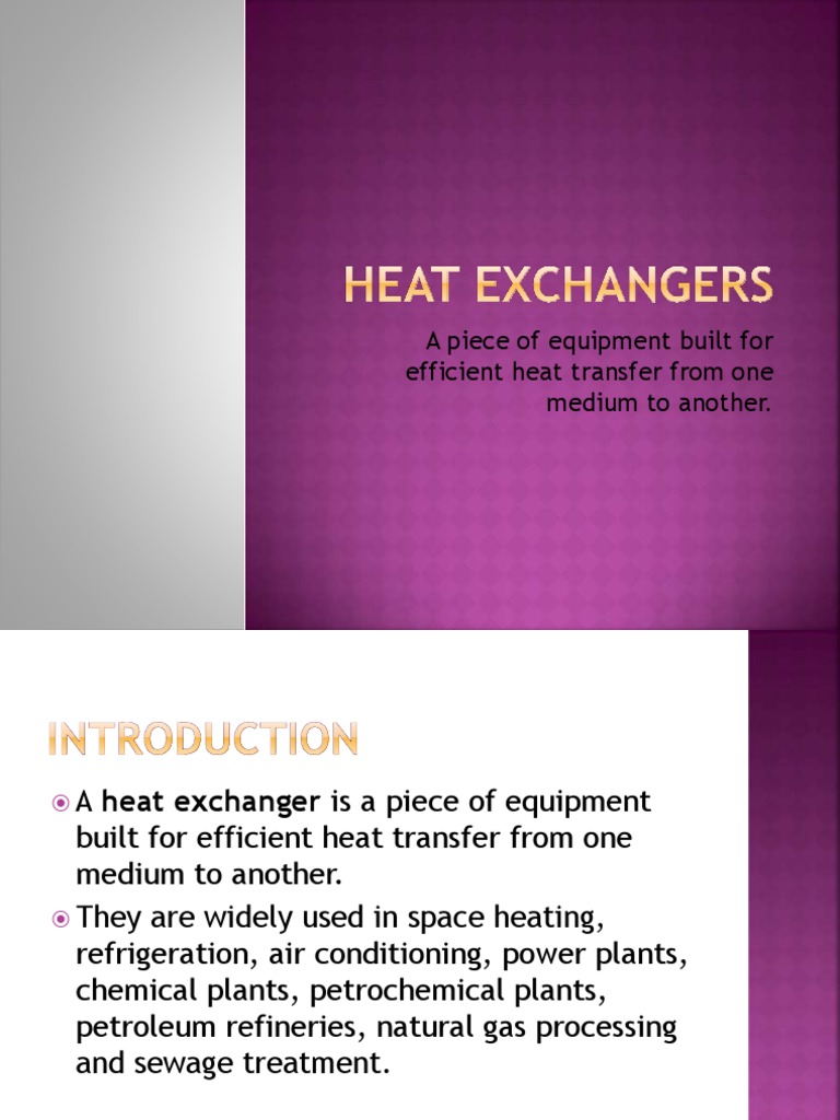 An In-Depth Look at Heat Exchangers: Their Types, Applications ...