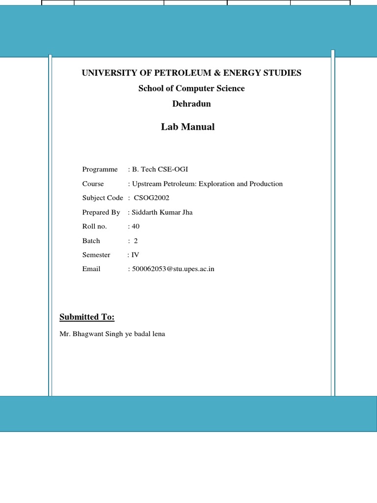 Lab Manual: University of Petroleum & Energy Studies School of Computer ...
