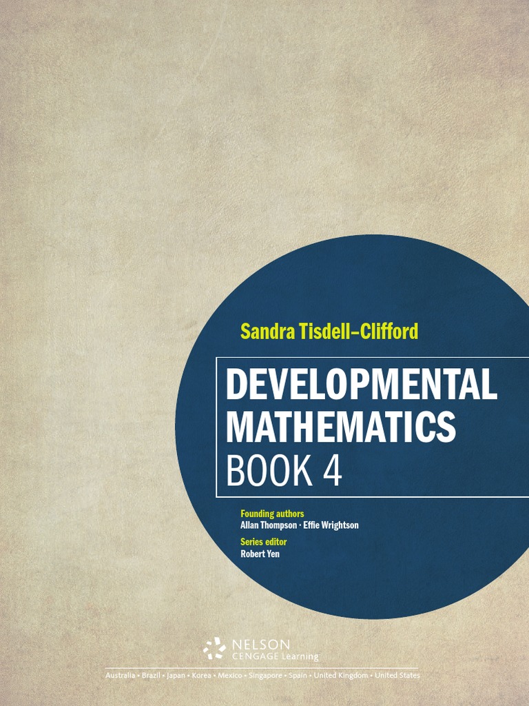 Developmental Mathematics Book 4: An In-Depth Guide to Key Numeracy ...