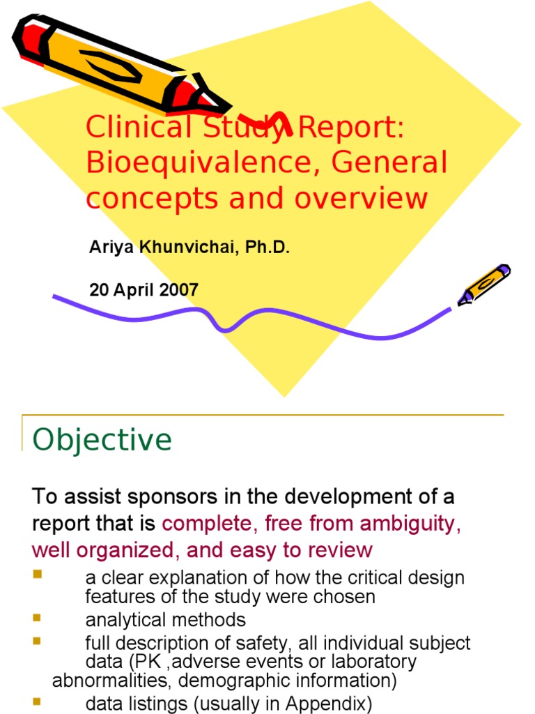 Clinical Study Report, Bioequivalence, General Concepts and Overview ...