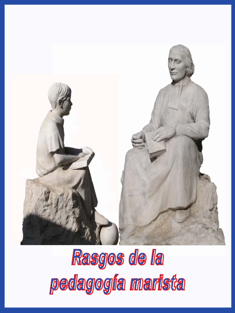 Rasgos Clave de la Pedagogía Marista | PDF | María, madre de Jesús ...