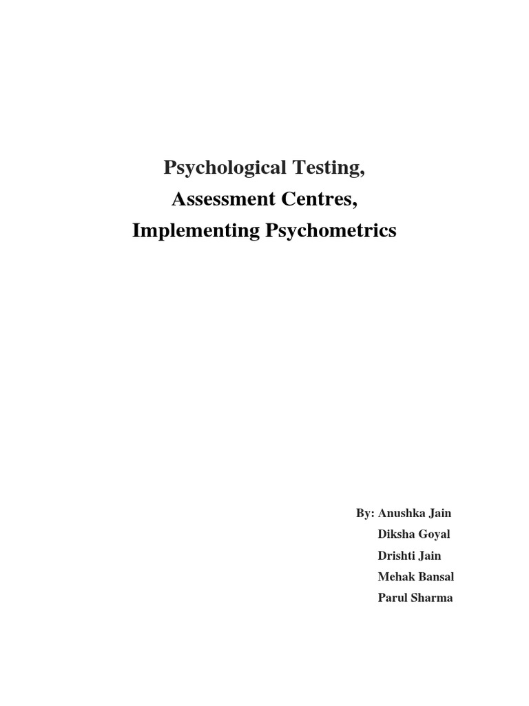 Psychological Testing, Assessment Centre, Implementing Psychometric ...
