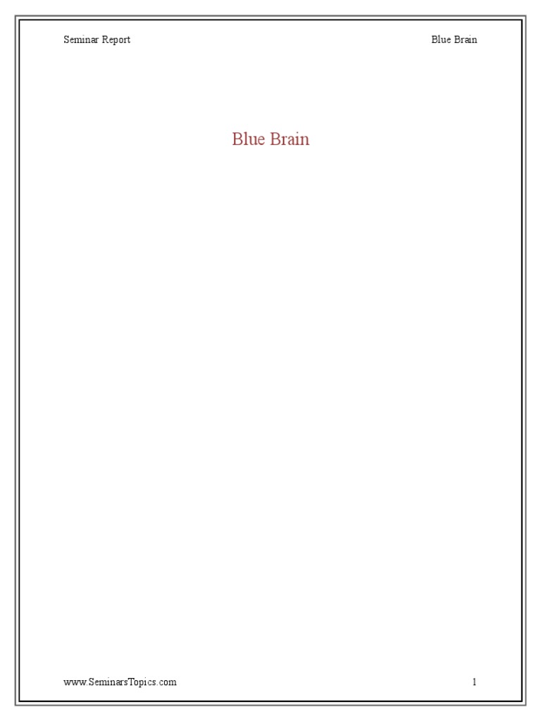Seminar Report Blue Brain | PDF | Taste | Brain