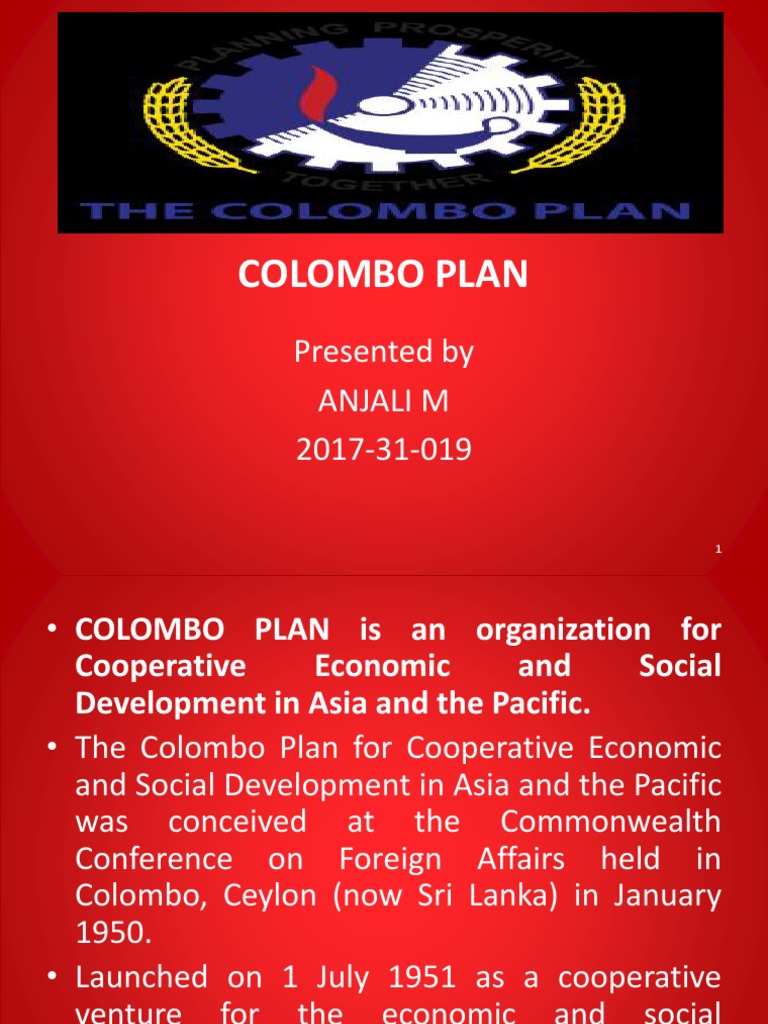 Colombo Plan: Presented by Anjali M 2017-31-019 | PDF | Economies