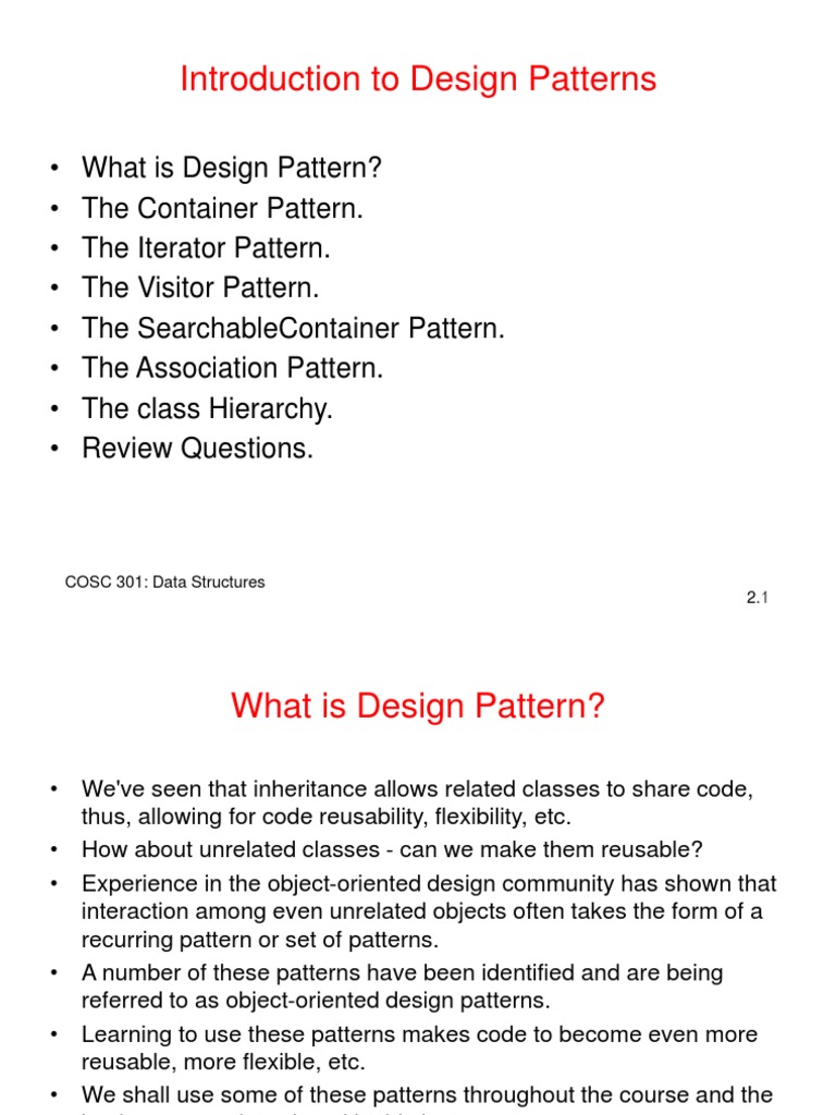 Introduction To Design Patterns: 1 2. COSC 301: Data Structures | PDF | Software Design Pattern ...