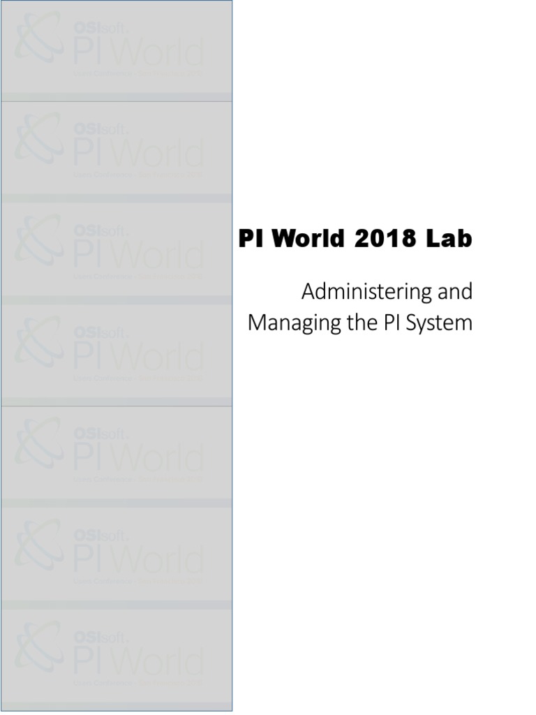 PI World 2018 Administering and Managing The PI System | PDF | Backup ...