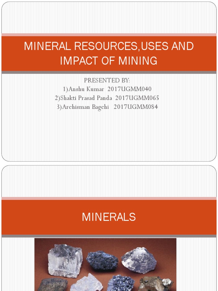 Mineral Resources, Uses and Impact of Mining | PDF | Minerals ...
