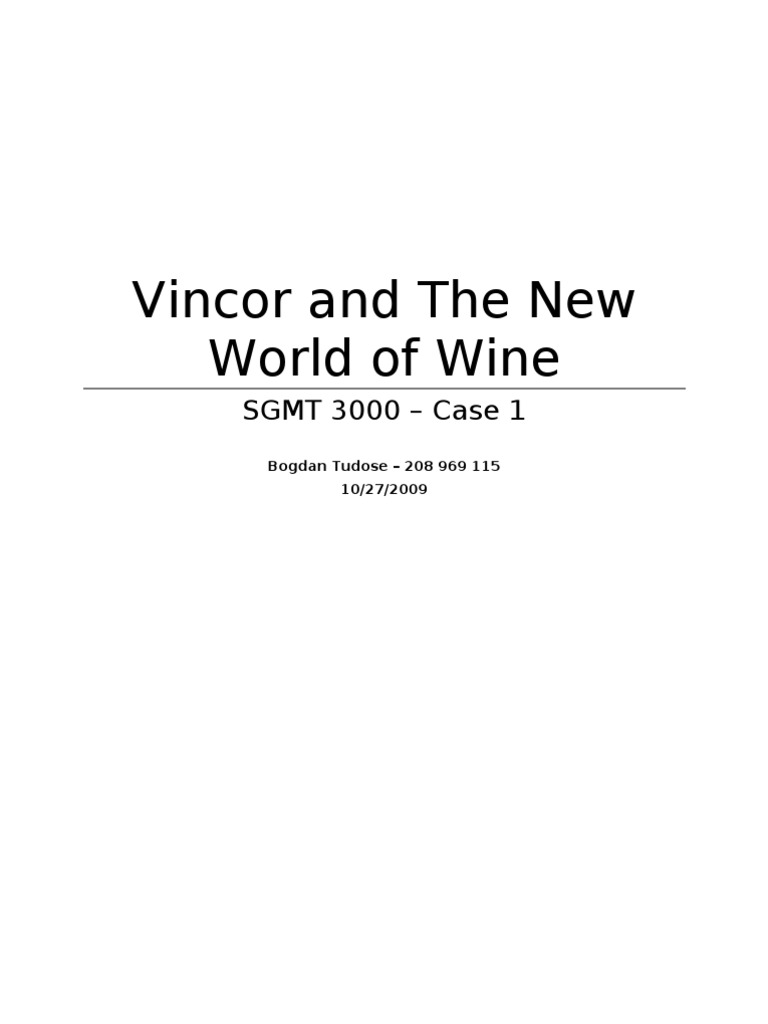 Assginment 1 - Vincor and The New World of Wine | PDF | Mergers And ...