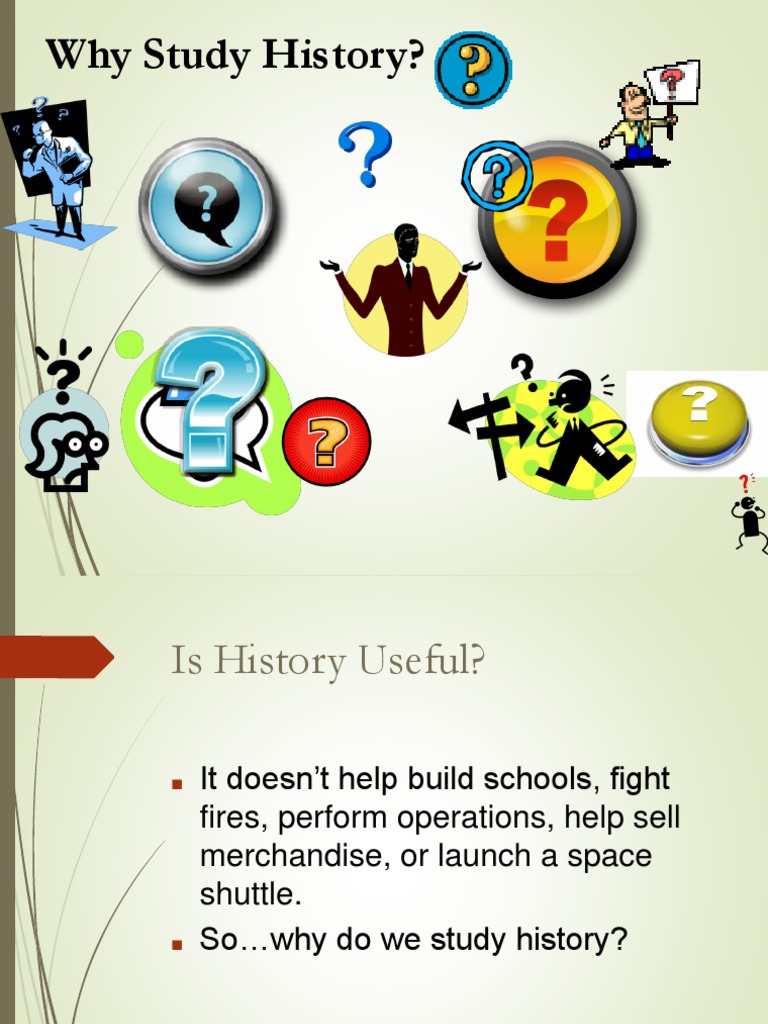 Why Study History | PDF