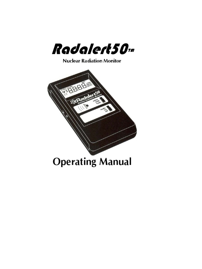 Radalert 50 Manual | PDF | Gamma Ray | Atoms