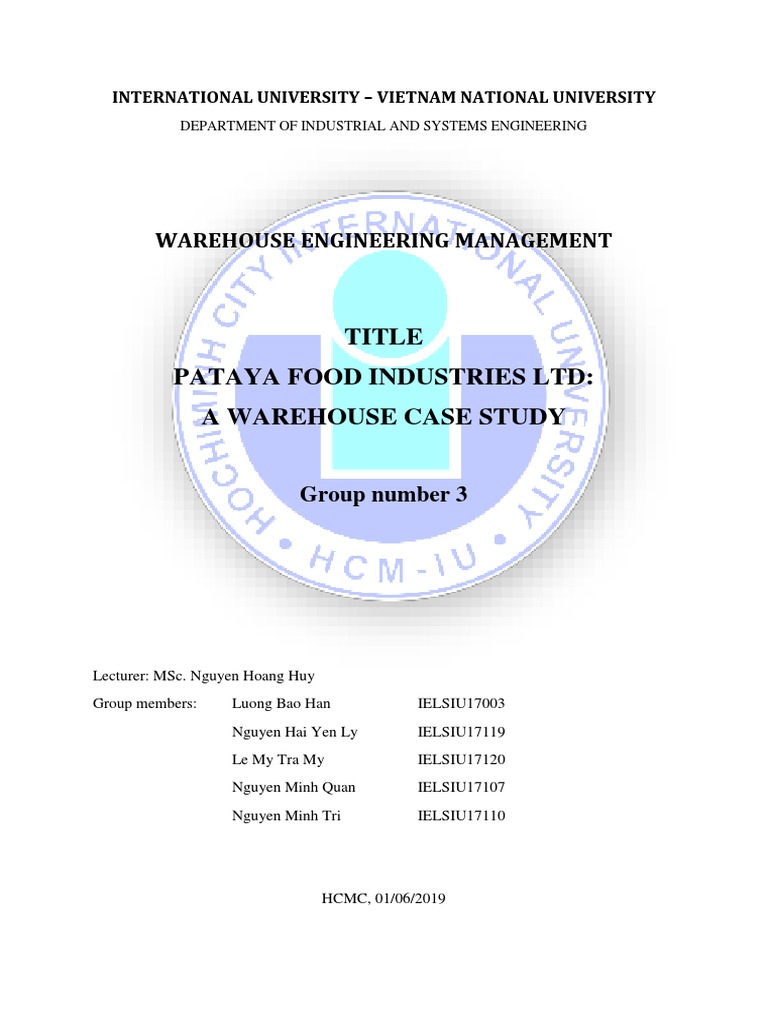 Title Pataya Food Industries LTD: A Warehouse Case Study | PDF ...