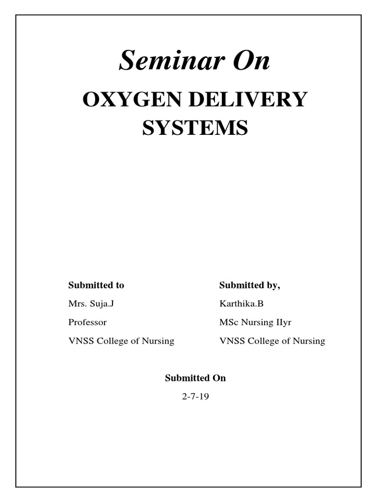 Oxygen Delivery Systems | PDF | Respiration | Clinical Medicine