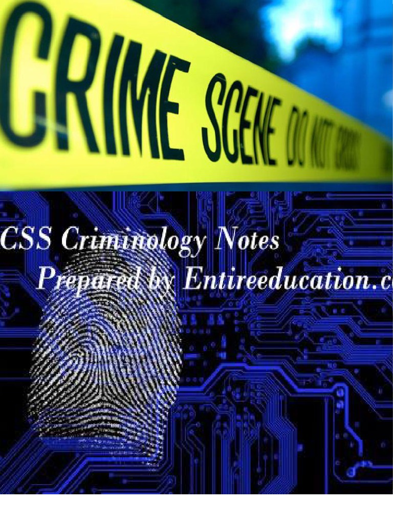 CSS Criminology Notes | Criminology | Crimes