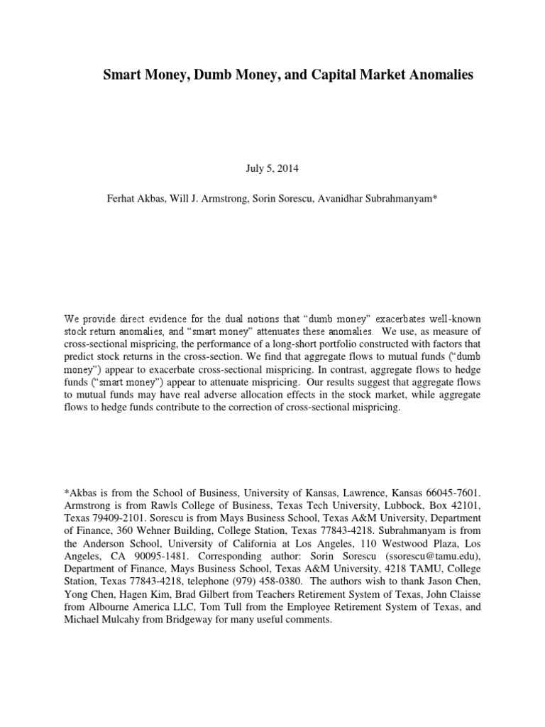 Smart Money Attenuates Anomalies While Dumb Money Exacerbates Them ...