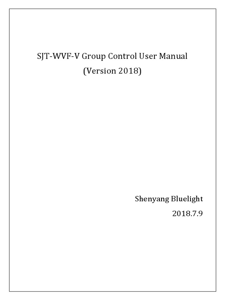 SJT-WVF-V Group Control User Manual (Version 2018) : Shenyang Bluelight ...