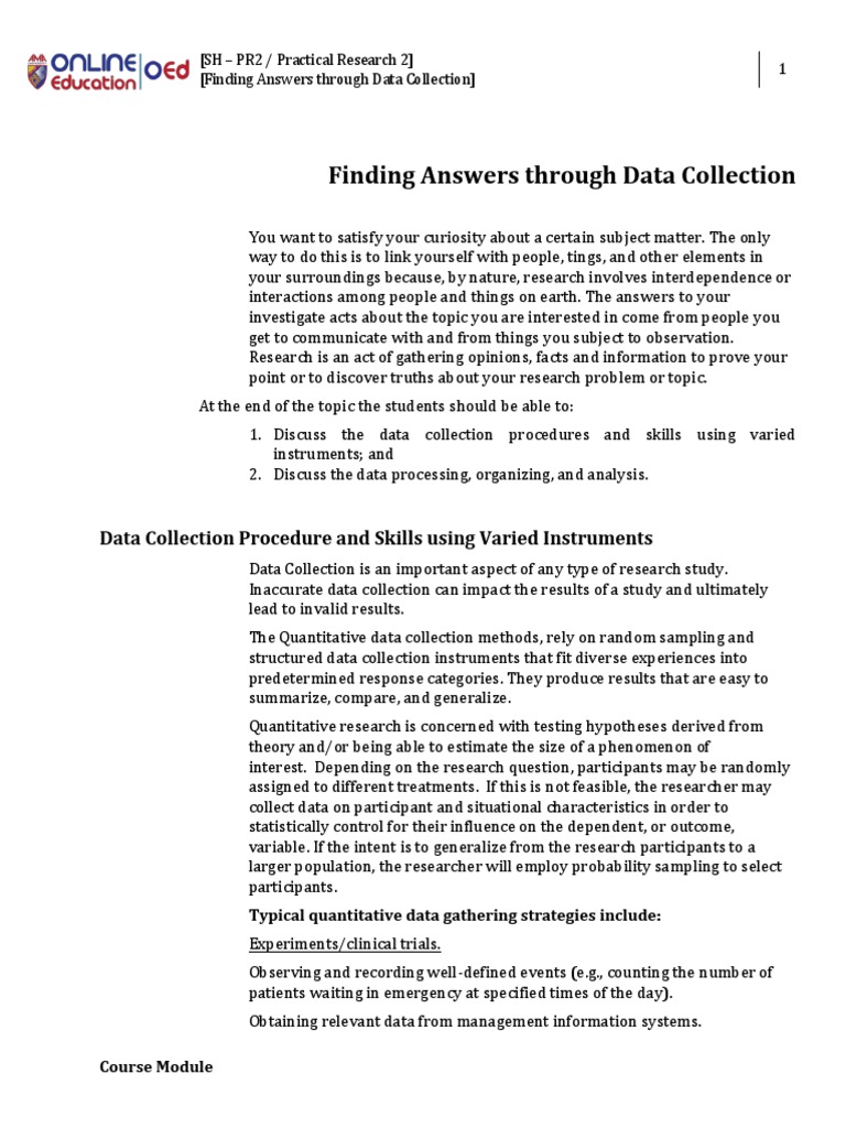 Finding Answers Through Data Collection: Data Collection Procedure and Skills Using Varied ...