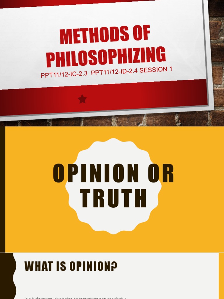 PPT11 12 Ic 2.3 PPT1112 Id 2.4 Realized That The Methods of Philosophy ...