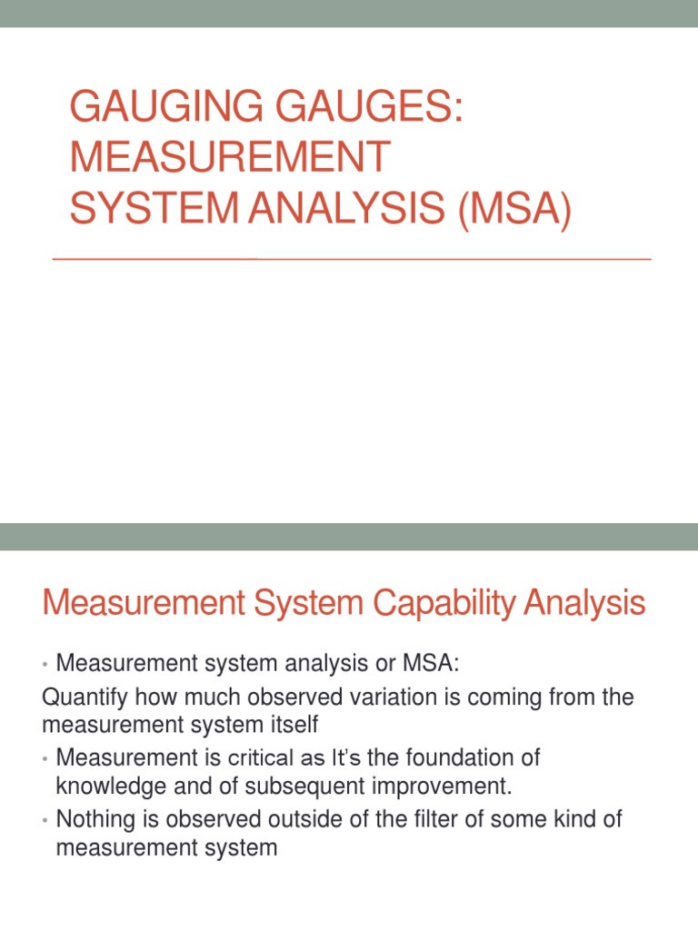 Gauging Gauges: Measurement System Analysis (Msa) | PDF | Accuracy And ...