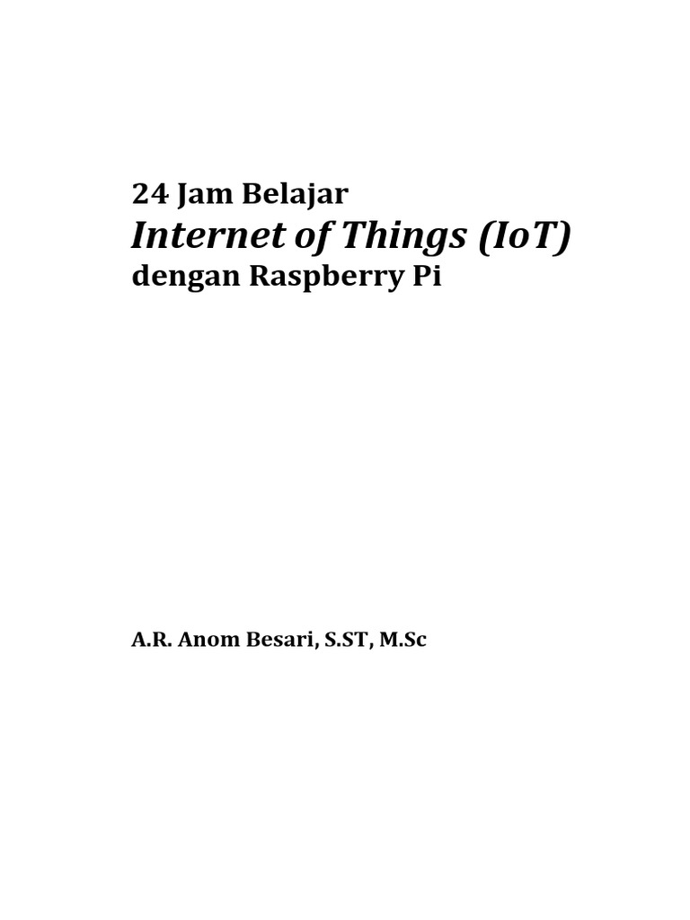 24 Jam Belajar Iot Dengan Raspberry Pi - Tingkat Dasar - Rev 1 | PDF