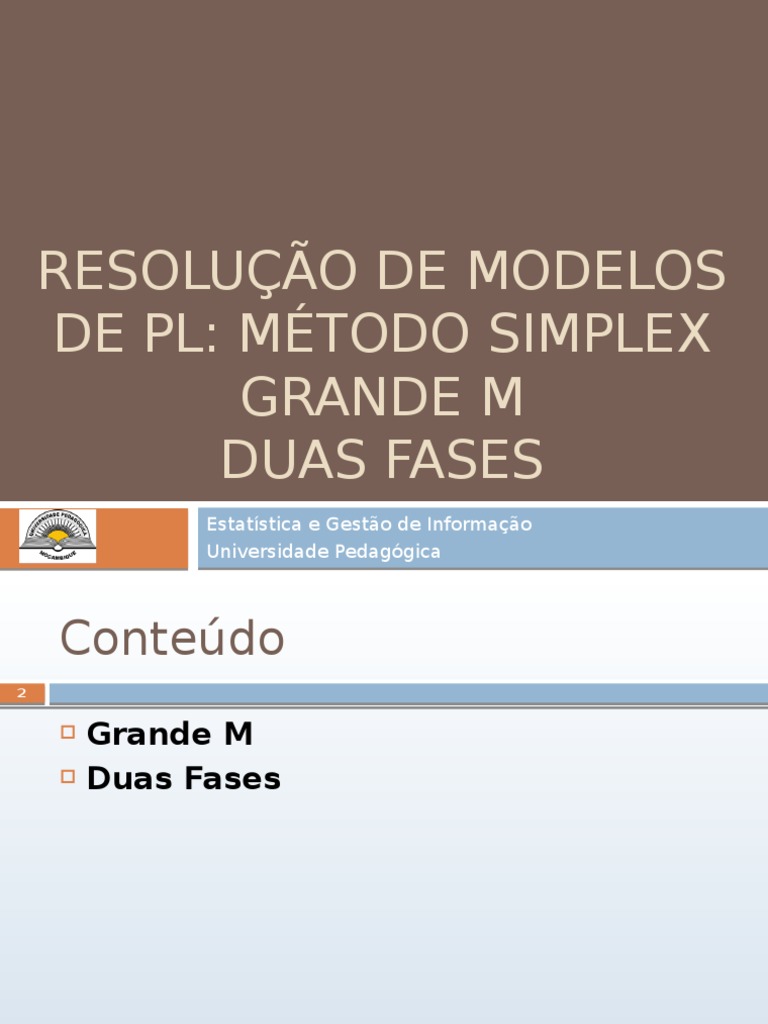 05 Resolução de Modelos de PL (Simplex Grande M e Duas Fases) | PDF ...