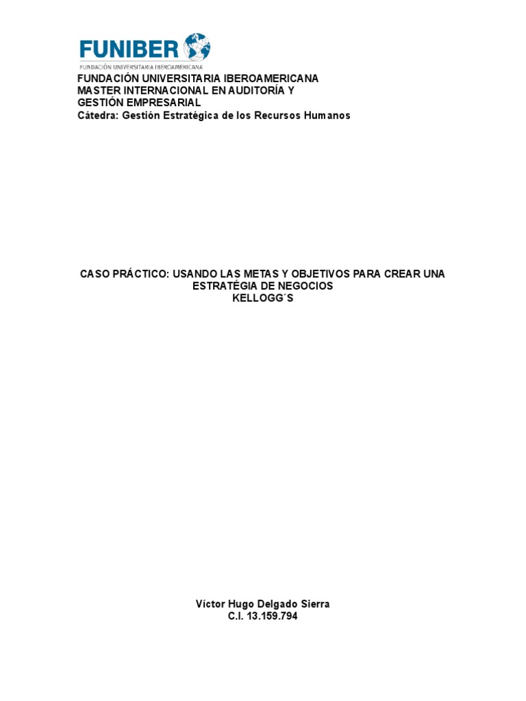 Caso Kellog | PDF | Responsabilidad social corporativa | Gestión de recursos humanos
