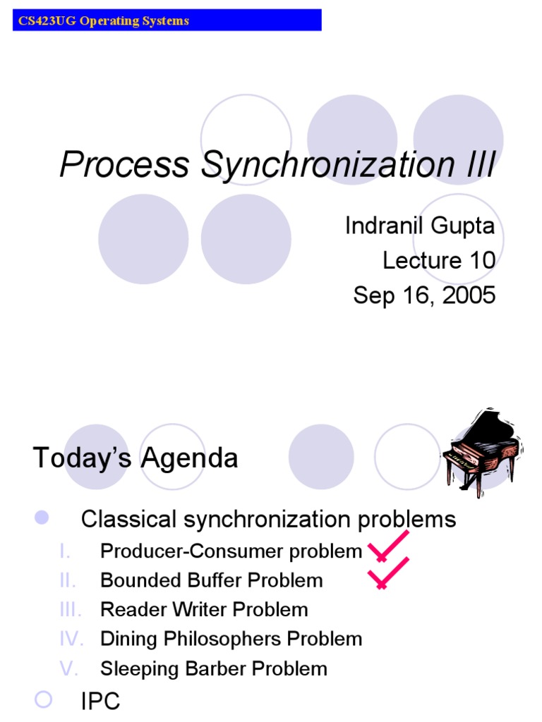 Process Synchronization III: Indranil Gupta Sep 16, 2005 | Download Free PDF | Software ...