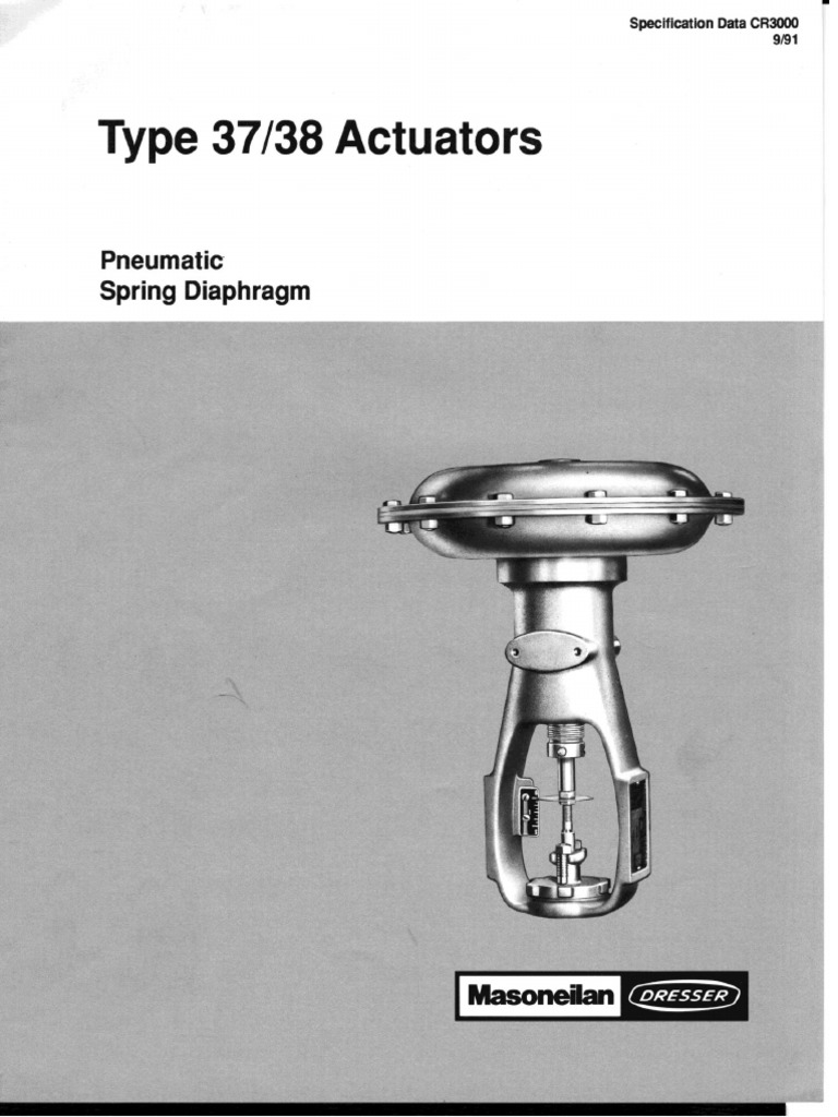 Masoneilan - 37 and 38 Series Spring and Diaphragm Actuator Spec Data ...