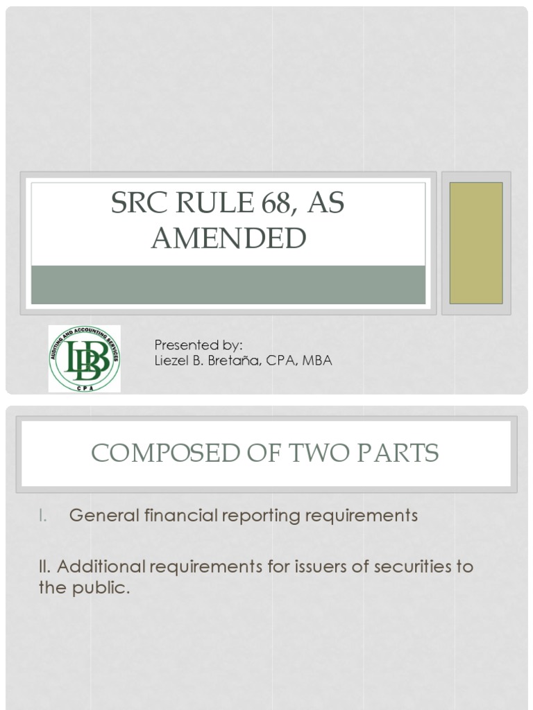 SRC Rule 68 As Amended | PDF | Auditor's Report | Securities (Finance)