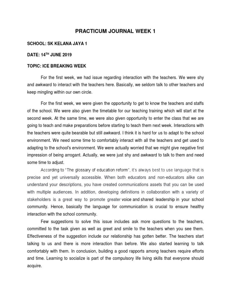 Practicum Journal Week 1: School: SK Kelana Jaya 1 DATE: 14 JUNE 2019 ...