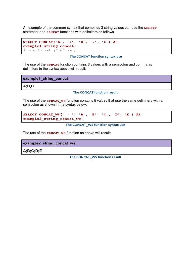 SELECT CONCAT ('A', ' ', 'B', ',', 'C') AS Example1 - String - Concat | PDF