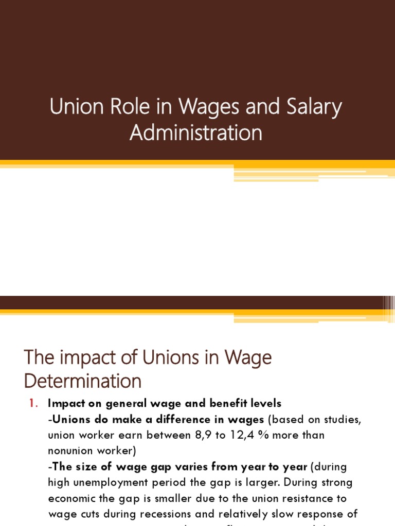 Union Role in Wage Administration | PDF | Trade Union | Employment