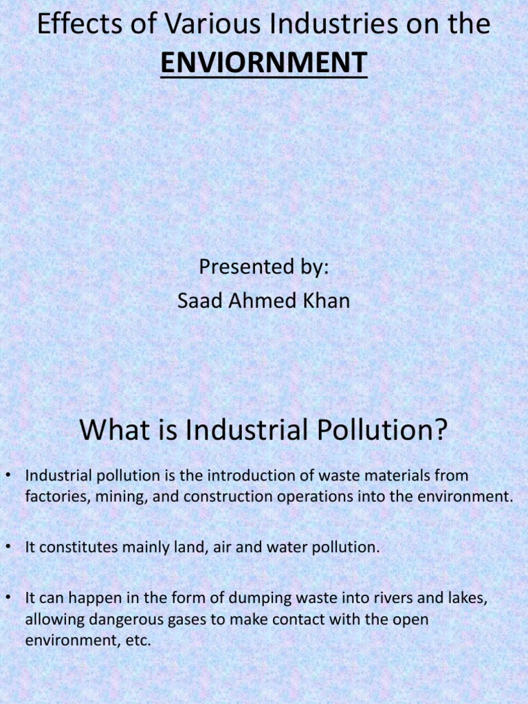Effects of Various Industries On The ENVIORNMENT | PDF | Hydraulic ...