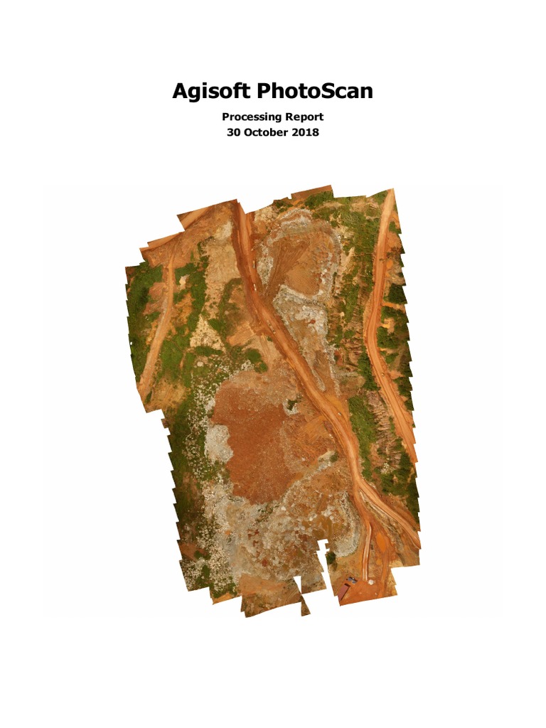 Agisoft Photoscan: Processing Report 30 October 2018 | PDF | Texture ...