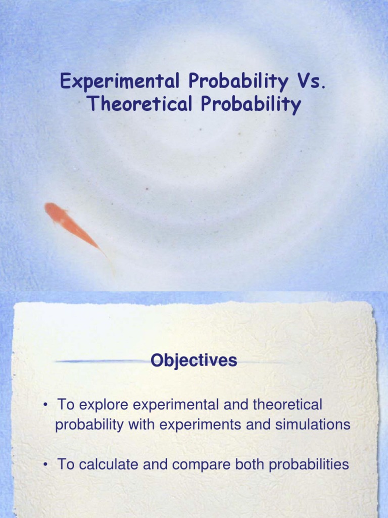 Comparing Experimental and Theoretical Probability | PDF | Odds ...