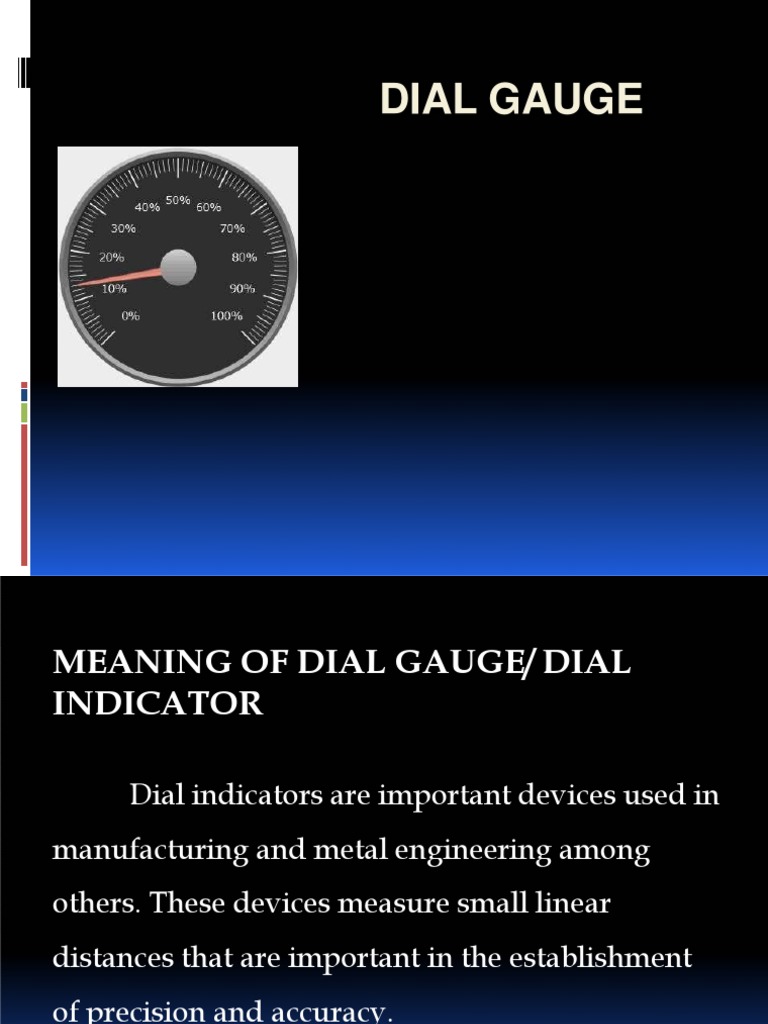 Everything You Need to Know About Dial Gauges | PDF | Measuring ...