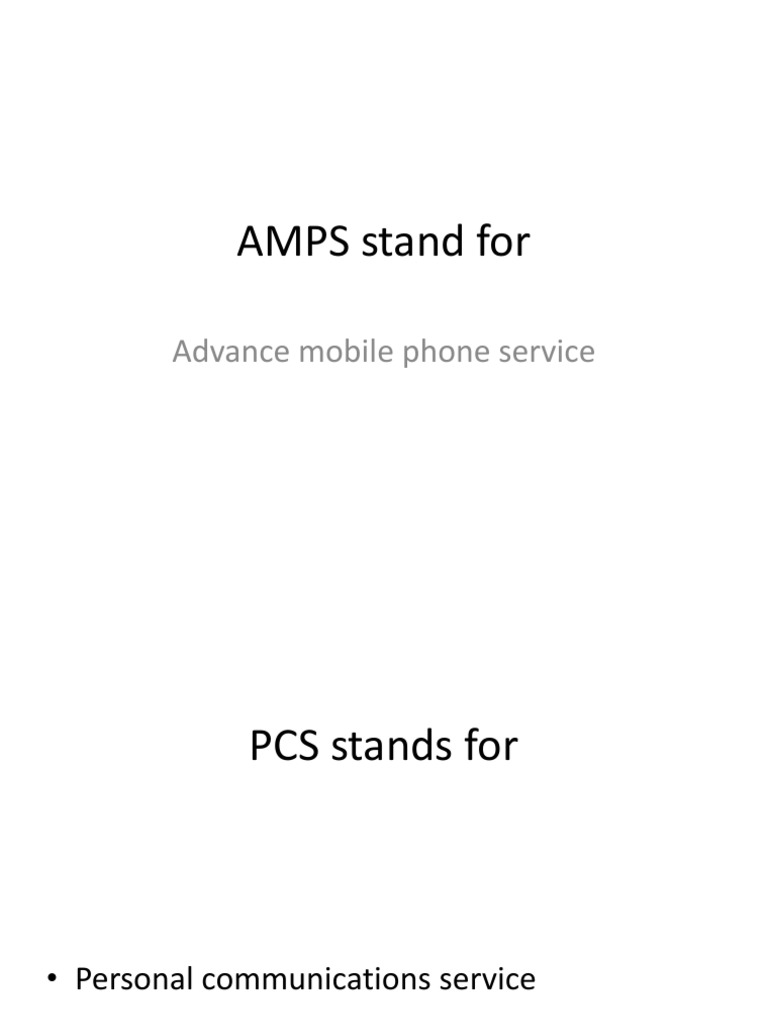 AMPS Stand For: Advance Mobile Phone Service | PDF | Cellular Network ...