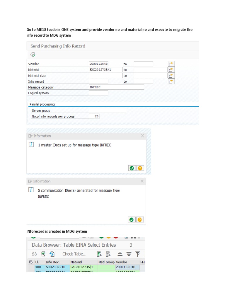 Go To ME18 Tcode in ONE System and Provide Vendor No and Material No ...
