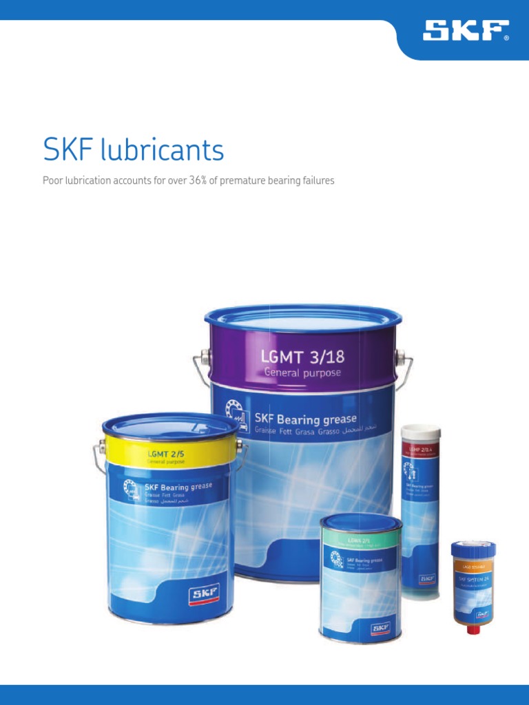 SKF Lubricants: Poor Lubrication Accounts For Over 36% of Premature ...