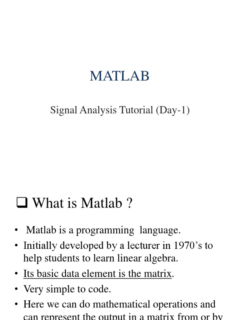 Matlab: Signal Analysis Tutorial (Day-1) | PDF | Matrix (Mathematics) | Trigonometric Functions