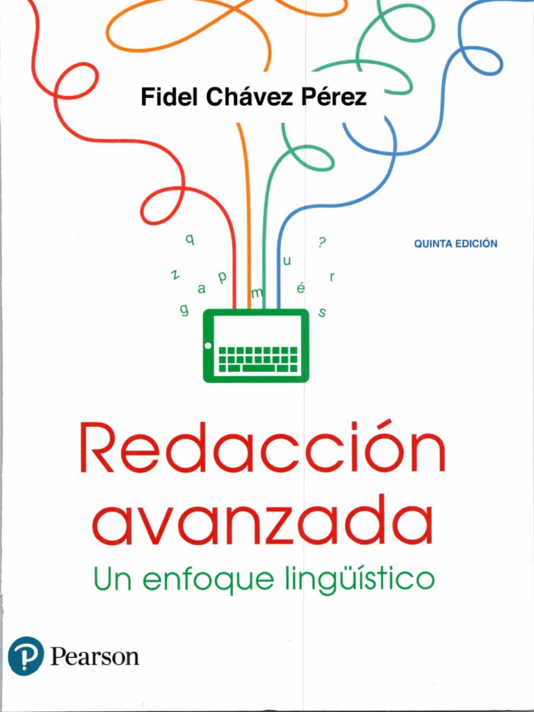 Redaccion Avanzada - Fidel Chavez Perez | PDF