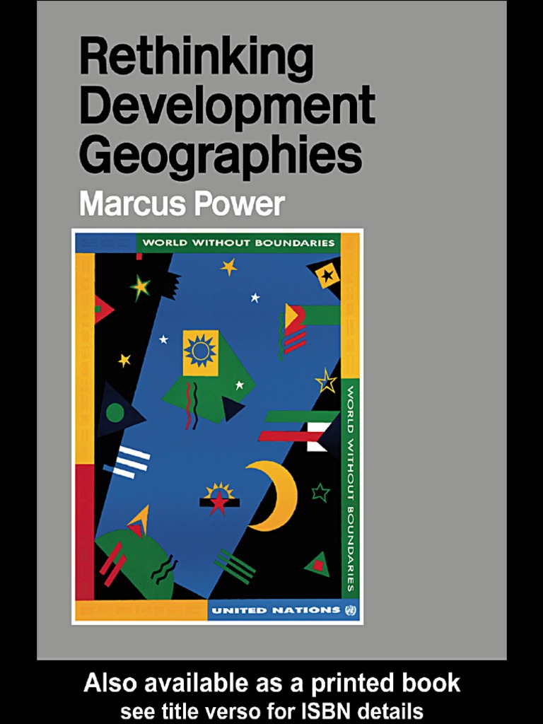 Pub Rethinking Development Geographies | PDF | Economic Development ...
