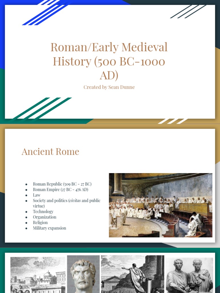 Roman/Early Medieval History (500 BC-1000 AD) : Created by Sean Dunne ...