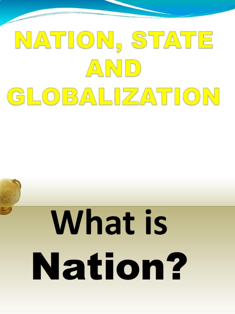Nation and State | PDF | Territorial Waters | Globalization
