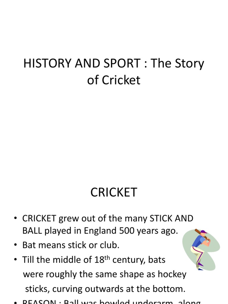 History and Sport: The Story of Cricket | PDF | Sports & Recreation