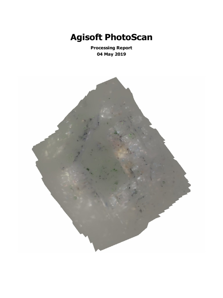 Agisoft Photoscan: Processing Report 04 May 2019 | PDF | Camera ...