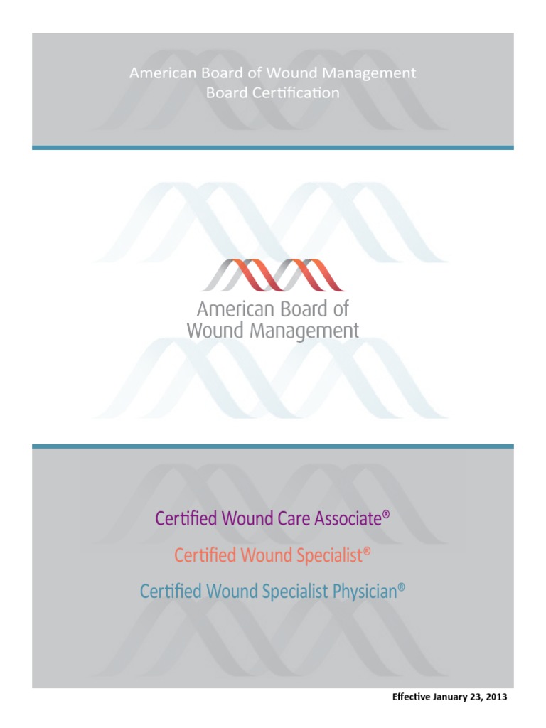 ABWM Handbook 2012 2 | PDF | Wound | Wound Healing
