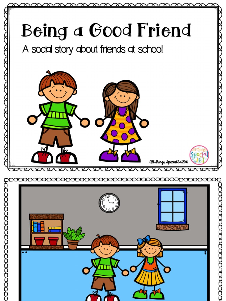 Being A Good Friend: A Social Story About Friends at School | PDF ...