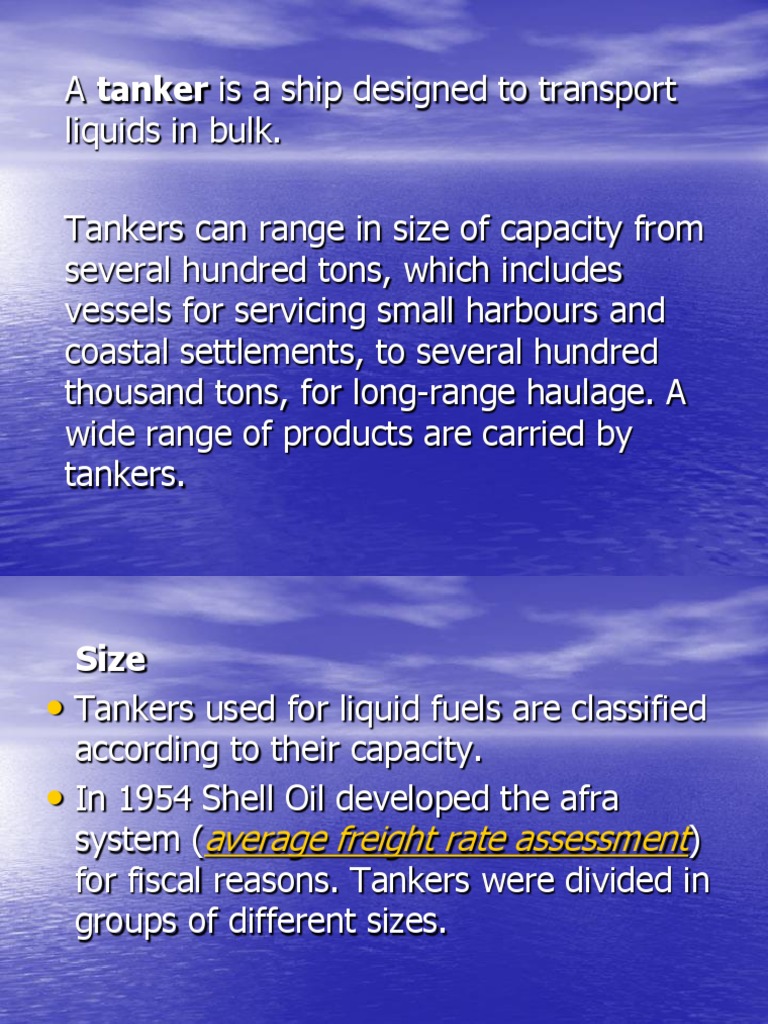 An In-Depth Look at Tanker Ship Classifications, Sizes, and Terminology ...