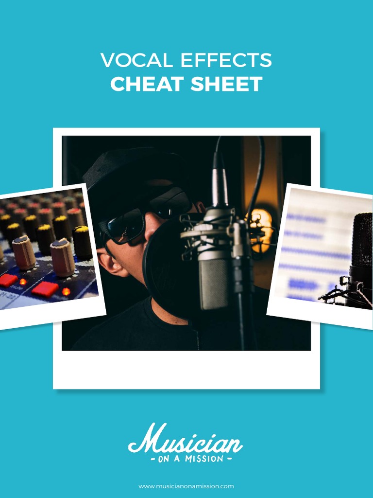 Vocal Effects Cheat Sheet Guide | PDF | Hearing | Acoustics